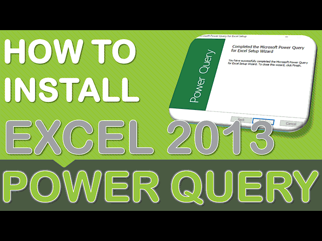 Install Power Query With Excel 2013 Free Microsoft Excel Tutorials