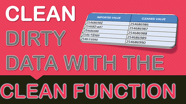 Cleaning Data with Excel's CLEAN Formula | MyExcelOnline