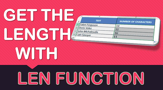 Getting the length of text with Excel's LEN Formula | MyExcelOnline