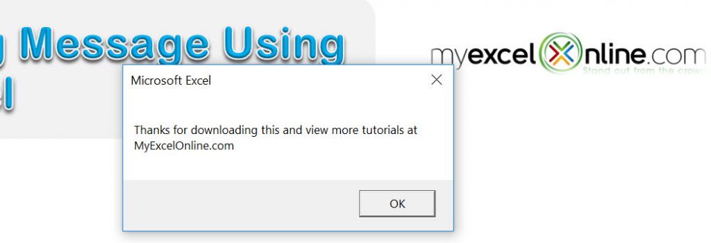 Show a Closing Message Using Macros | MyExcelOnline