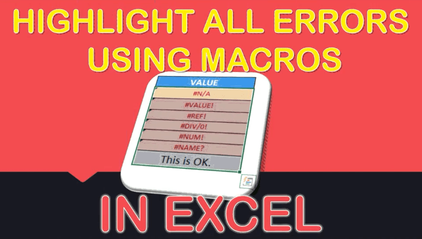 Highlight All Errors Using Macros | Free Microsoft Excel Tutorials