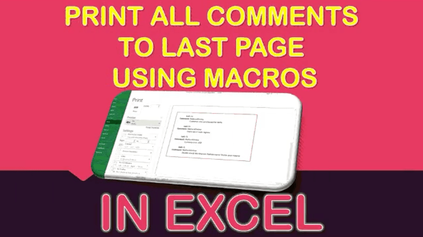 Print All Comments Using Macros Free Microsoft Excel Tutorials