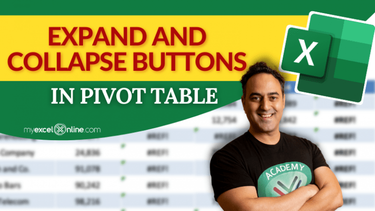 Expand and Collapse buttons in Excel Pivot Tables | MyExcelOnline