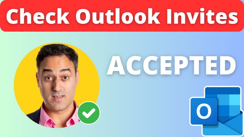 Easily Check Outlook Invites: Confirm Your Attendees | MyExcelOnline