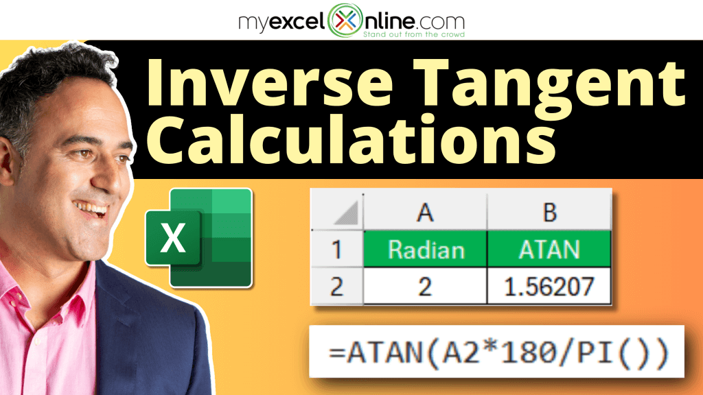 How to Make Inverse Tangent Calculations with ATAN in Excel | MyExcelOnline