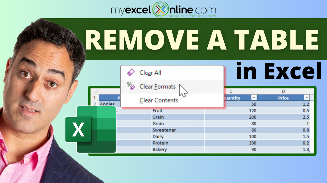 How to Remove a Table in Excel - Step by Step Guide | MyExcelOnline